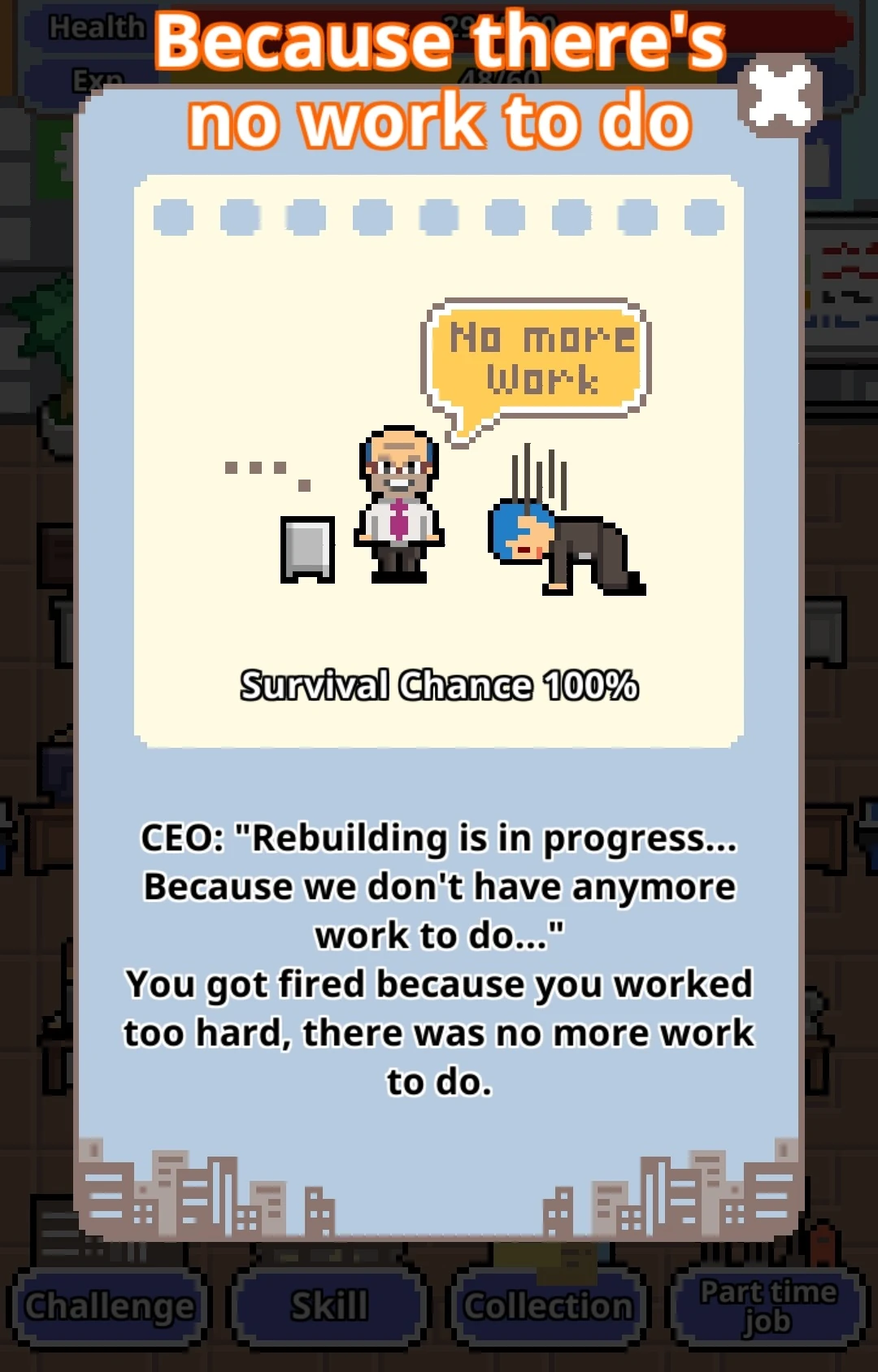 Because there's no work to do | Don't Get Fired Wikia | Fandom