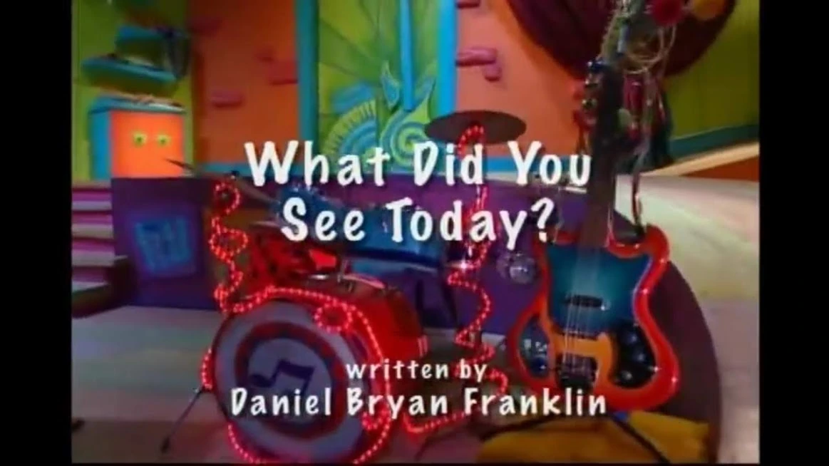 What Did You See Today? | Doodlebops Wiki | Fandom