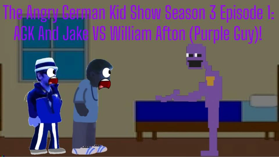 AGK And Jake VS William Afton! | Doomsday Animations Wiki | Fandom