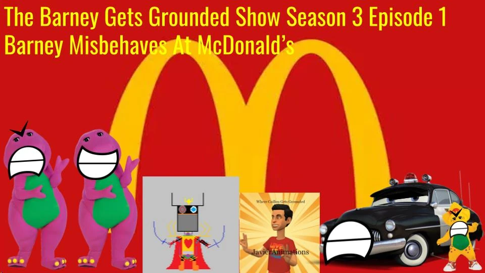 The Barney Gets Grounded Show Season 3 | Doomsday Animations Wiki | Fandom