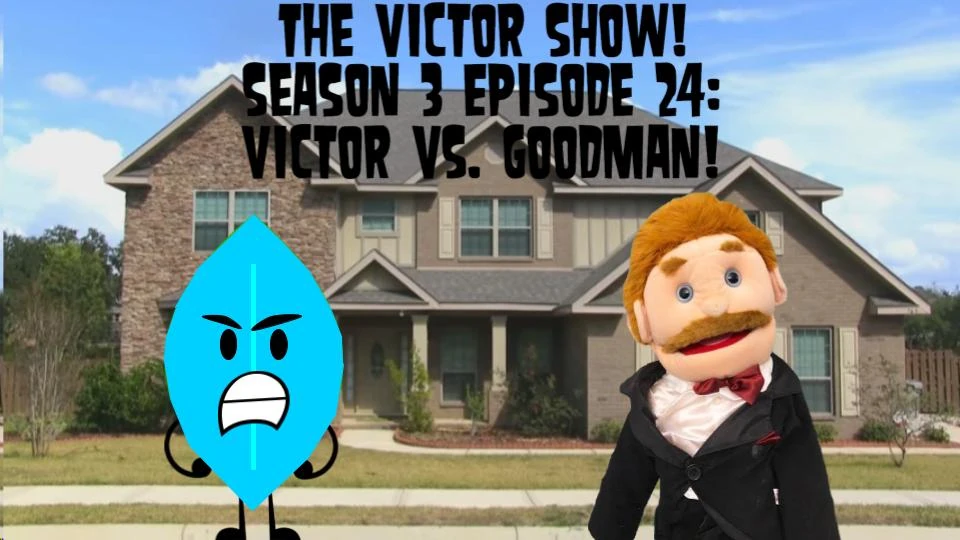 Victor VS. Goodman! | Doomsday Animations Wiki | Fandom