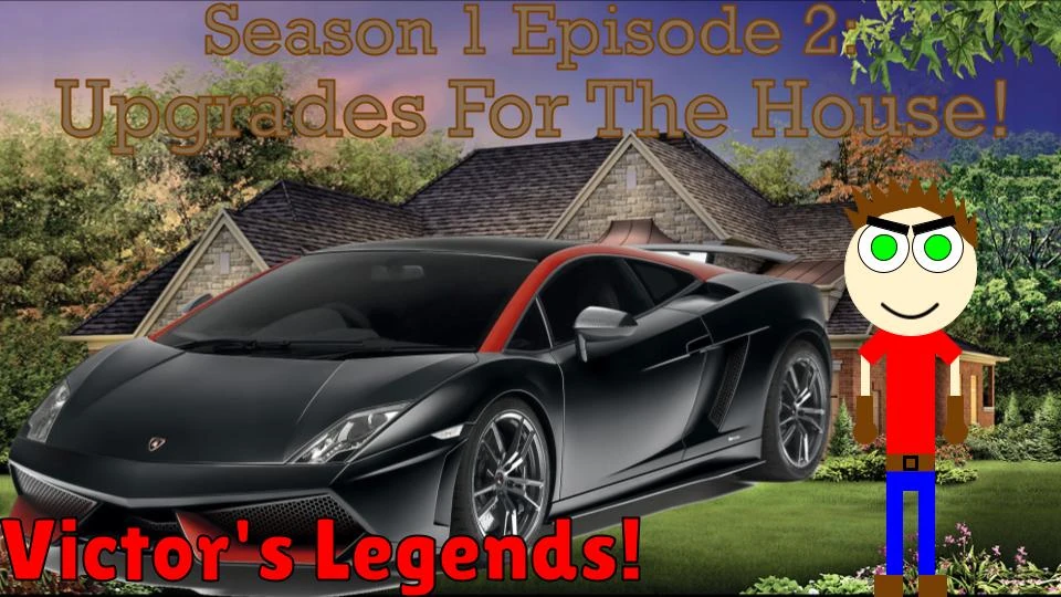 Upgrades For The House! | Doomsday Animations Wiki | Fandom