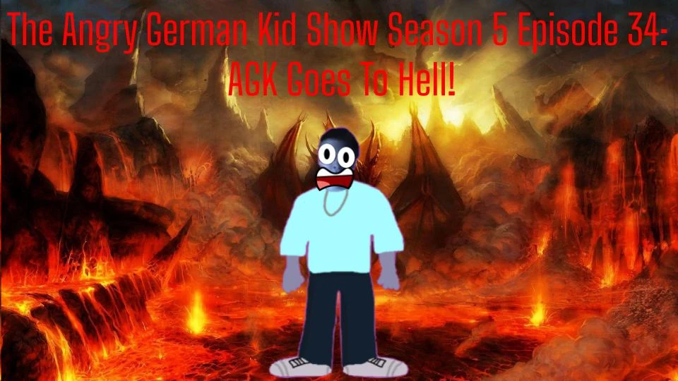 AGK Goes To Hell! | Doomsday Animations Wiki | Fandom