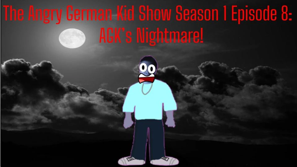 AGK's Nightmare! | Doomsday Animations Wiki | Fandom