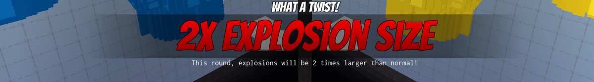 2x Explosion Size | Doomspire: Portals Wiki | Fandom