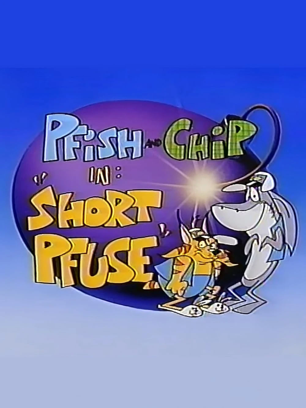 Pfish and chip in short pfuse | Dora the Explorer Fanon Wiki | Fandom