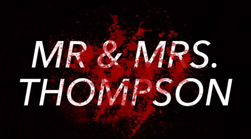 Mr & Mrs. Thompson | Dora-Mitchell-The-Untouchable-Widow Wiki | Fandom