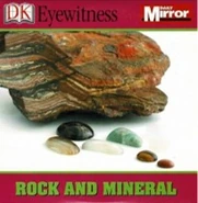 Rock and Mineral | Dorling Kindersley Vision Wiki | Fandom