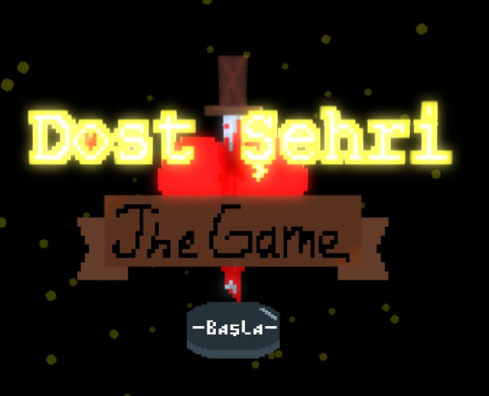 Dost Şehri The Game | Dost Şehri Wikia | Fandom