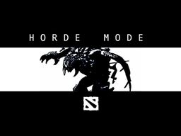 Horde Mode - Dota 2 Wiki