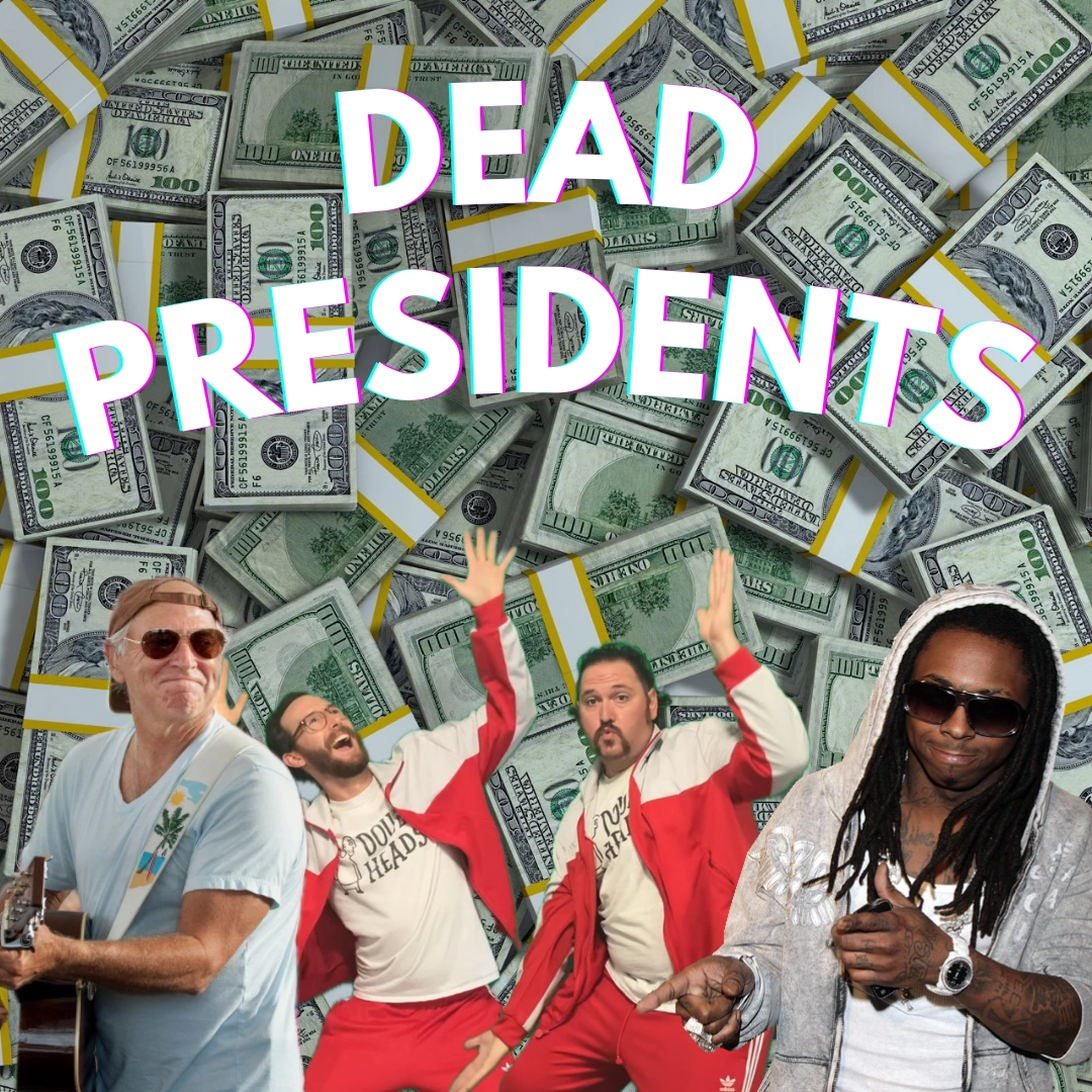 Dead Presidents | Double Heads Variety Hour Wiki | Fandom