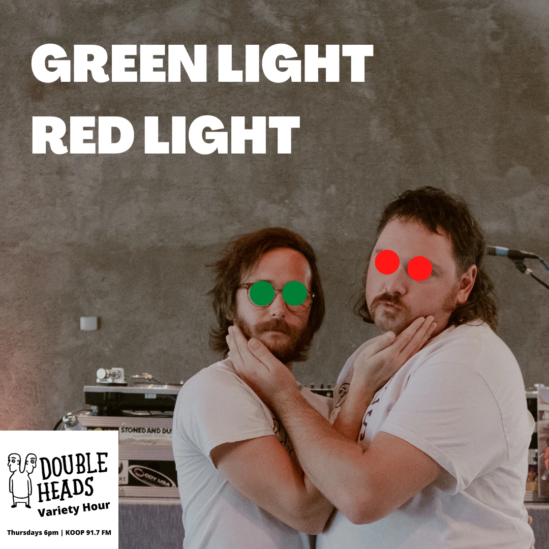 Green Light Red Light | Double Heads Variety Hour Wiki | Fandom