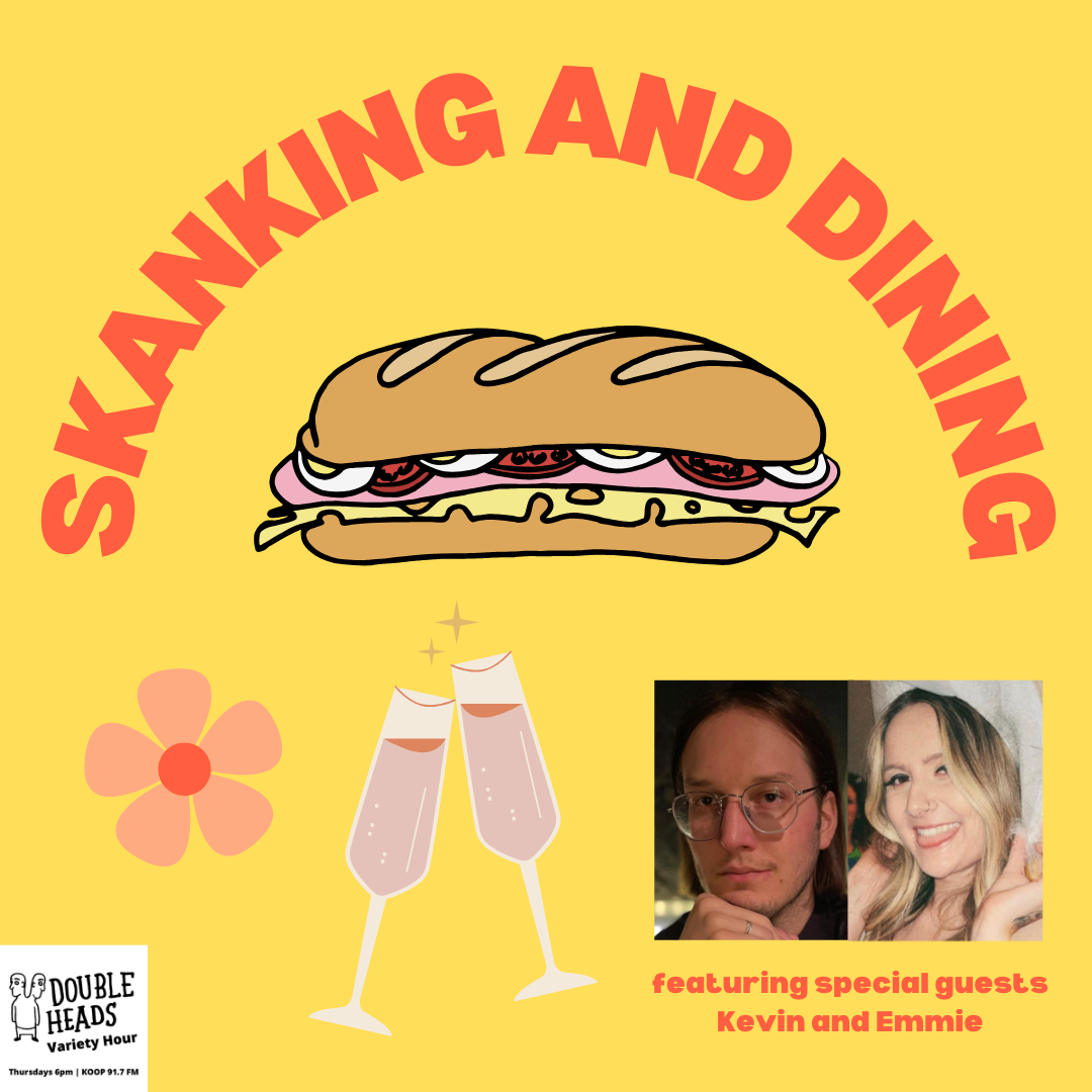 Skanking And Dining Double Heads Variety Hour Wiki Fandom