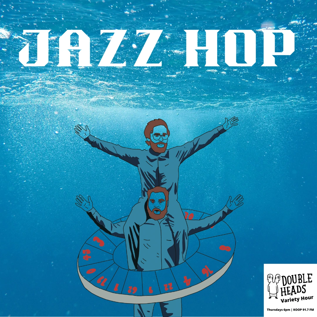 Jazz Hop | Double Heads Variety Hour Wiki | Fandom