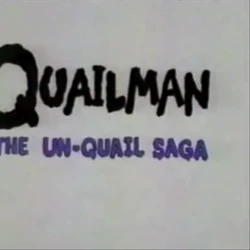 Quailman Q