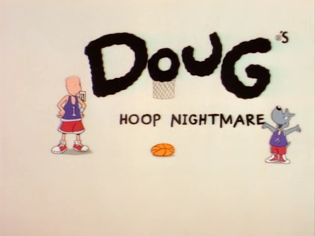 Doug's Hoop Nightmare | Doug Wiki | Fandom