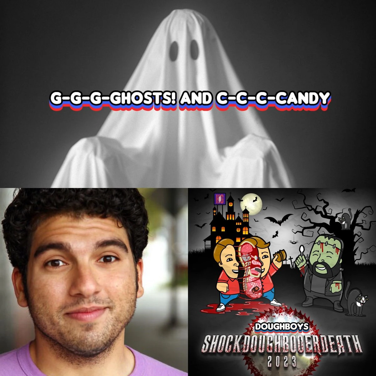 G-g-g-Ghosts! And C-c-c-Candy with Mano Agapion | Doughboys Wikia | Fandom