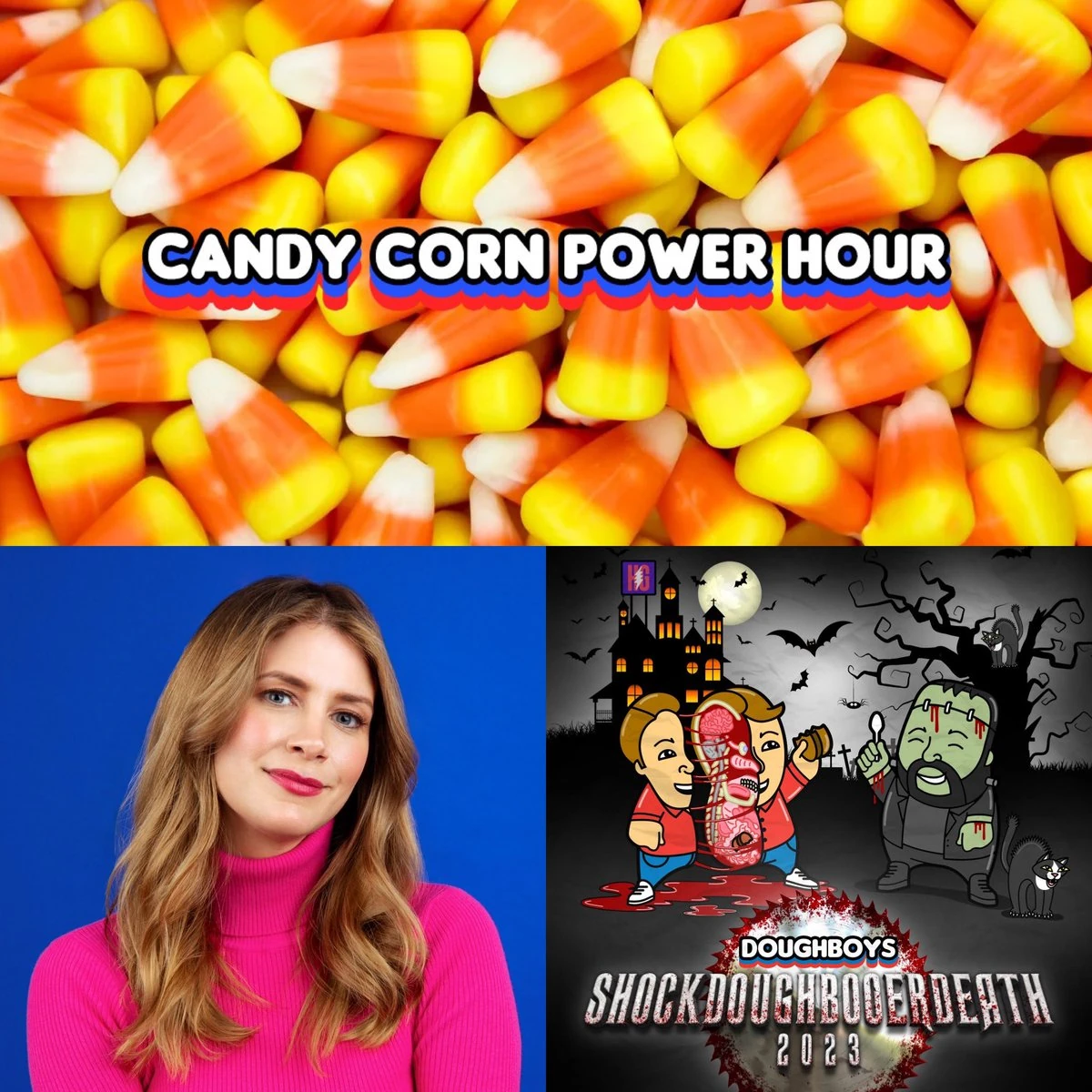 Candy Corn Power Hour with Marisa Pinson | Doughboys Wikia | Fandom