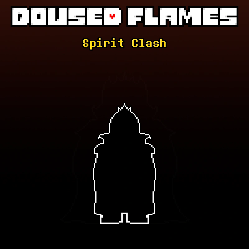Spirit Clash | Doused Flames Wiki | Fandom