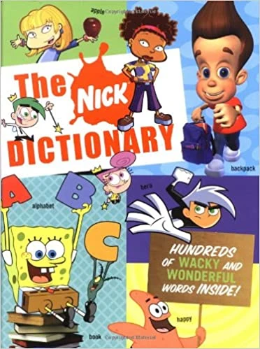 The Nick Dictionary | Danny Phantom Wiki | Fandom
