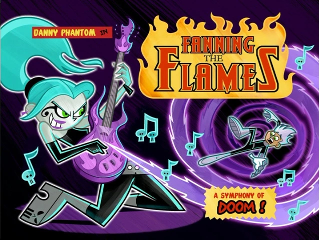 Fanning the Flames | Danny Phantom Wiki | Fandom