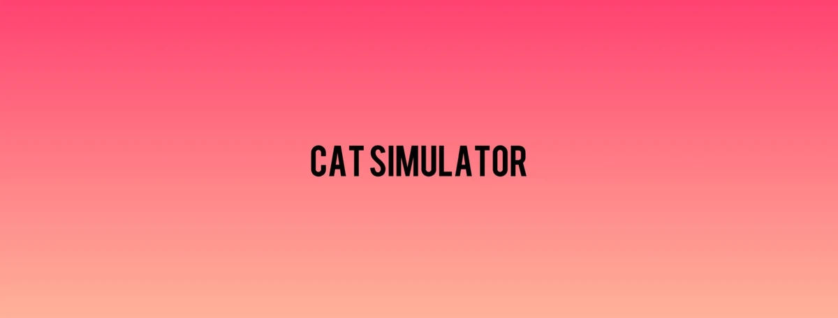 Cat Simulator | Drag Race Universe Wiki | Fandom