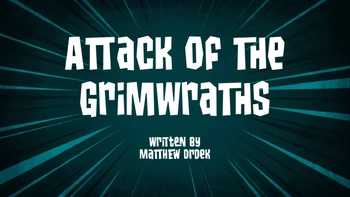 Attack of the Grimwraths | Dragamonz Wiki | Fandom