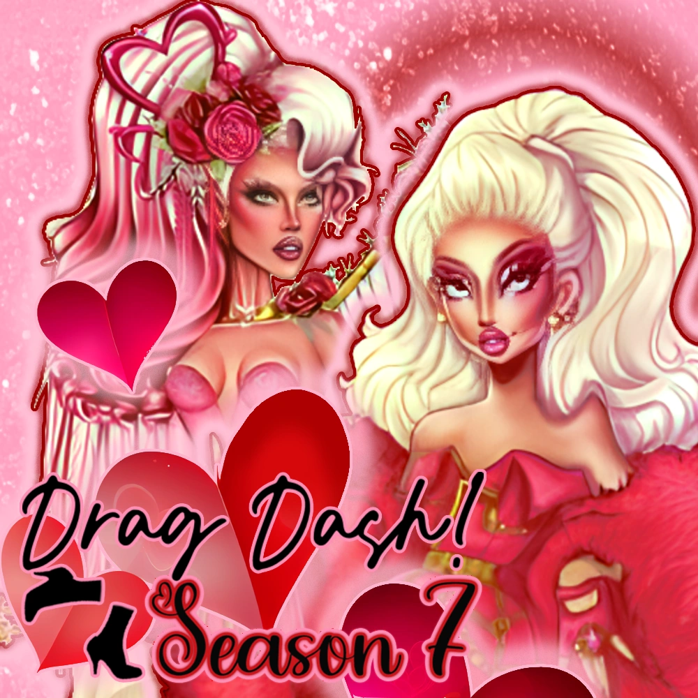 Drag Dash! Season 7 | Drag Dash! Wiki | Fandom