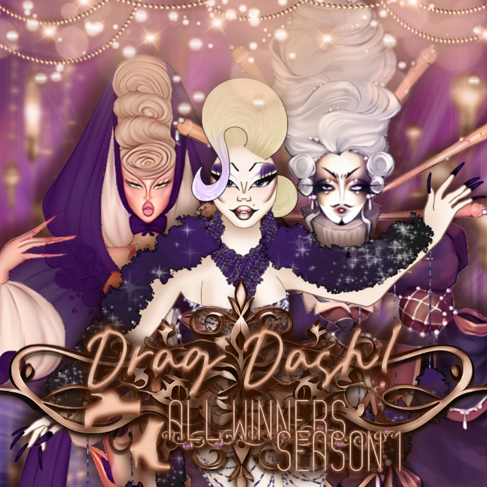 Drag Dash! All Winners! Season 1 | Drag Dash! Wiki | Fandom