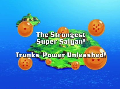 The Strongest Super Saiyan! Trunks' Power Unleashed! | Dragon Ball Wiki ...