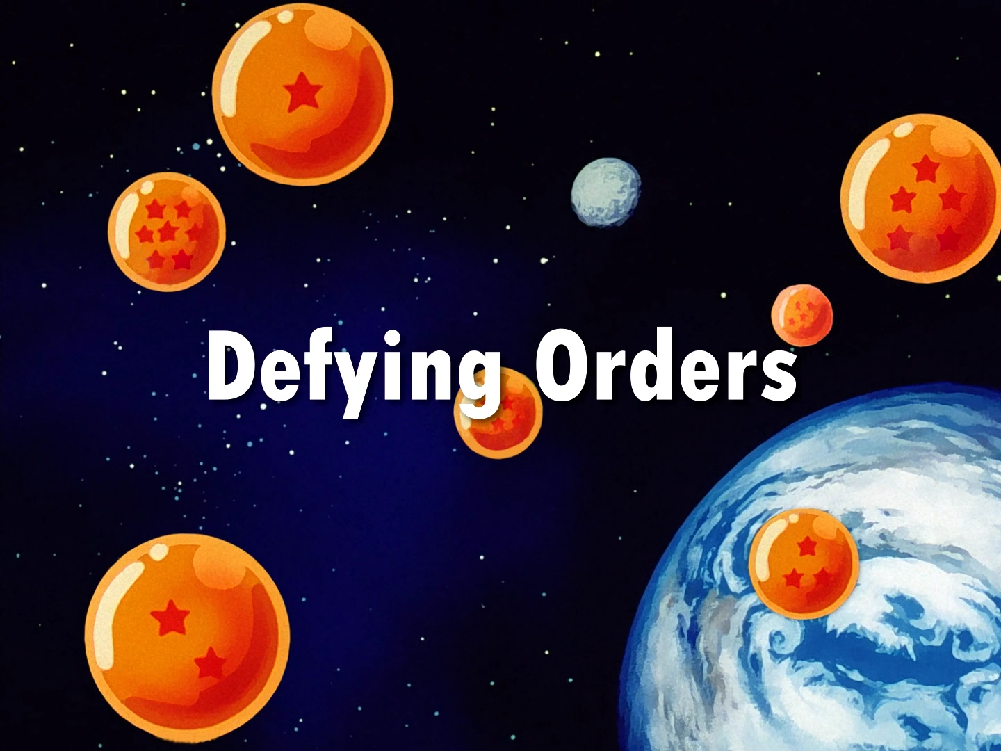 Defying Orders | Dragon Ball Wiki | Fandom