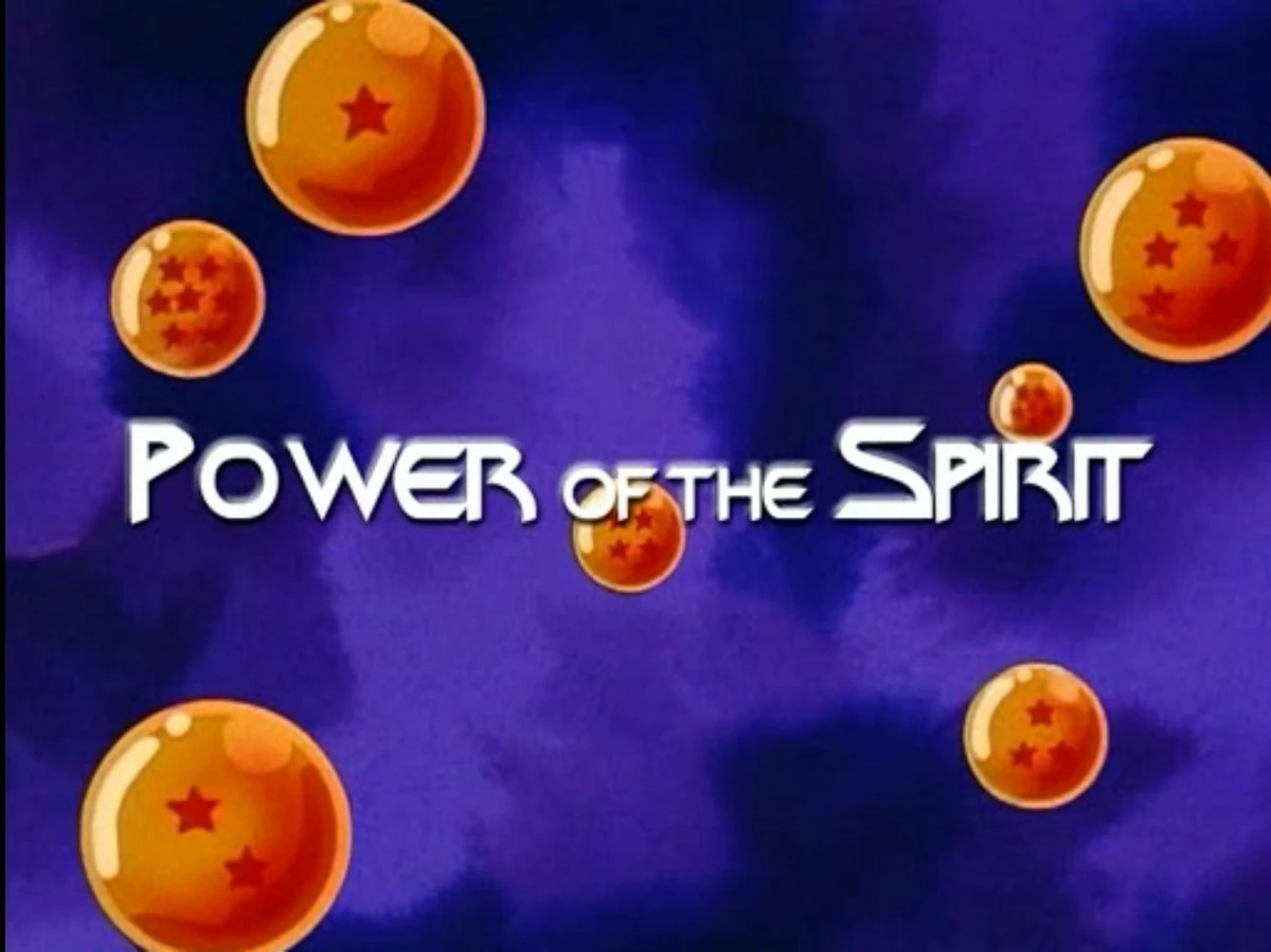 Power of the Spirit | Dragon Ball Wiki | Fandom
