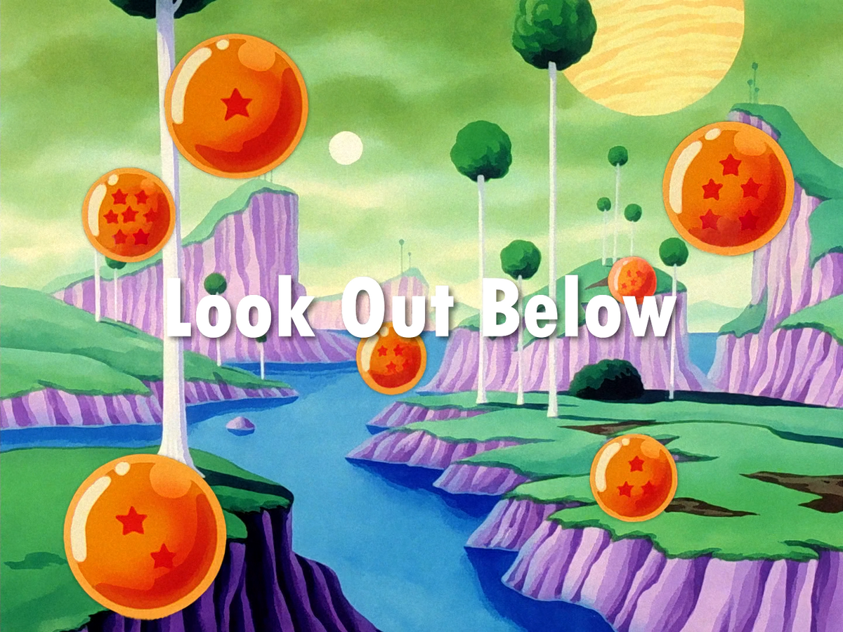 Look Out Below | Dragon Ball Wiki | Fandom