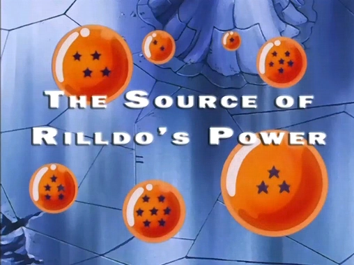 The Source of Rilldo's Power | Dragon Ball Wiki | Fandom
