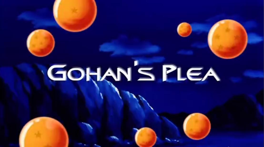 Gohan's Plea | Dragon Ball Wiki | Fandom