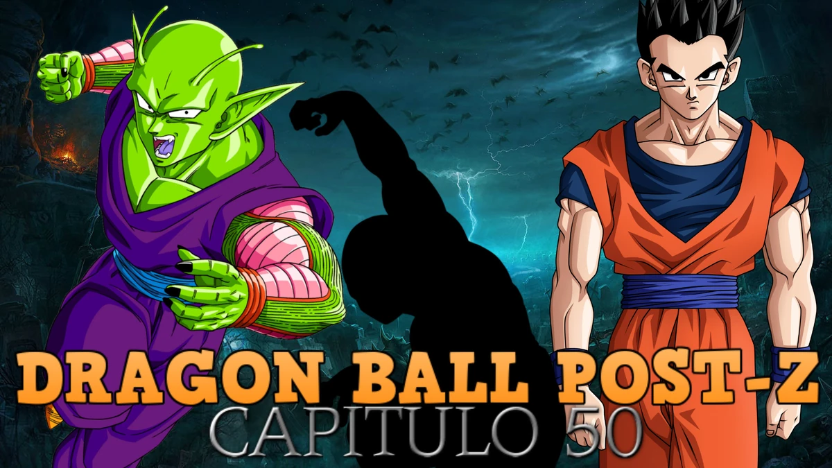 Dragon Ball Post-Z - Capítulo 50 | Dragon Ball Fanon Wiki | Fandom