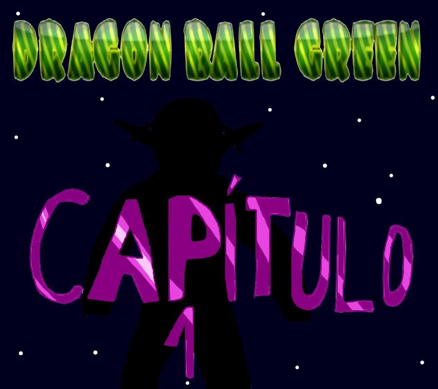 Dragon Ball Green | Dragon Ball Fanon Wiki | Fandom