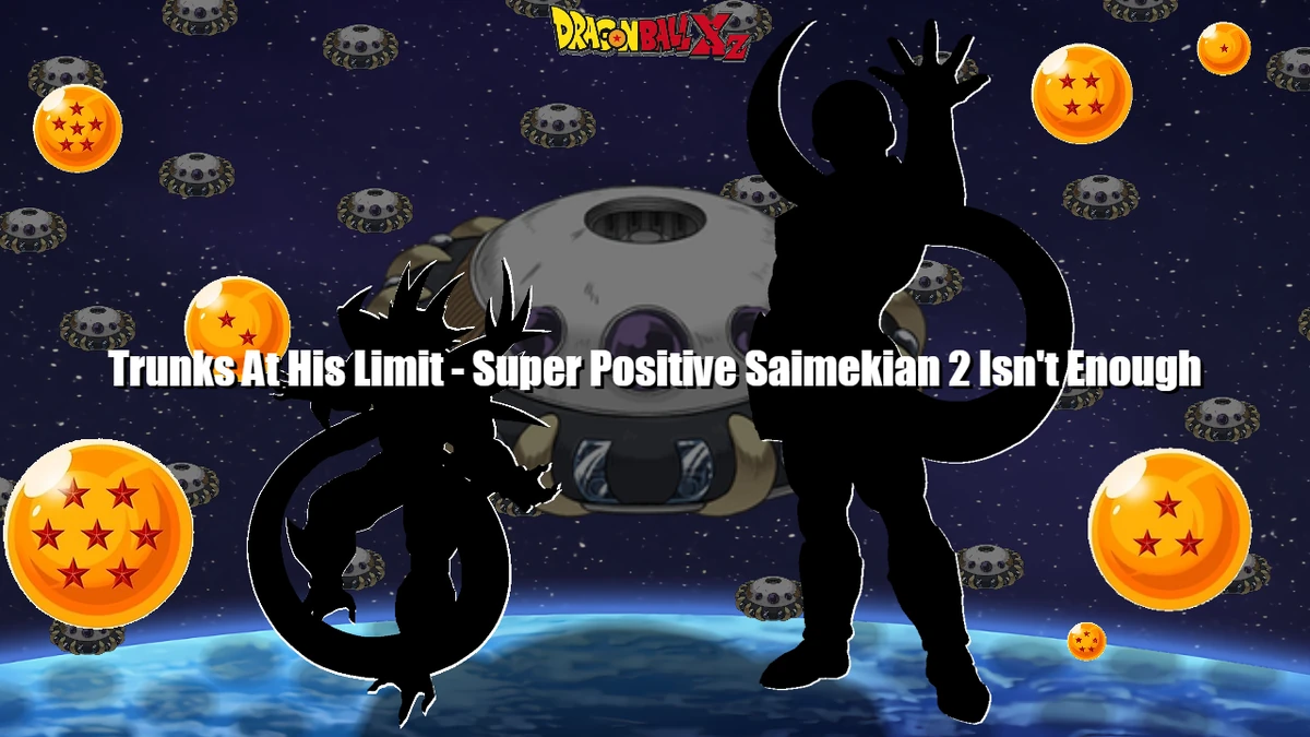 Episode 129: Trunks At His Limit - Super Positive Saimekian 2 Isn't ...