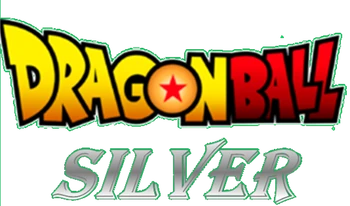 Dragon Ball Silver | Dragon Ball Fanon Wiki | Fandom