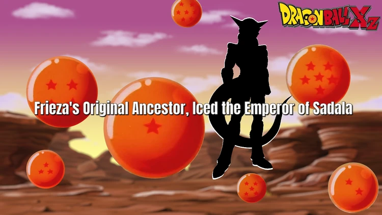 Episode 48: Frieza's Original Ancestor, Iced the Emperor of Sadala (Xz ...