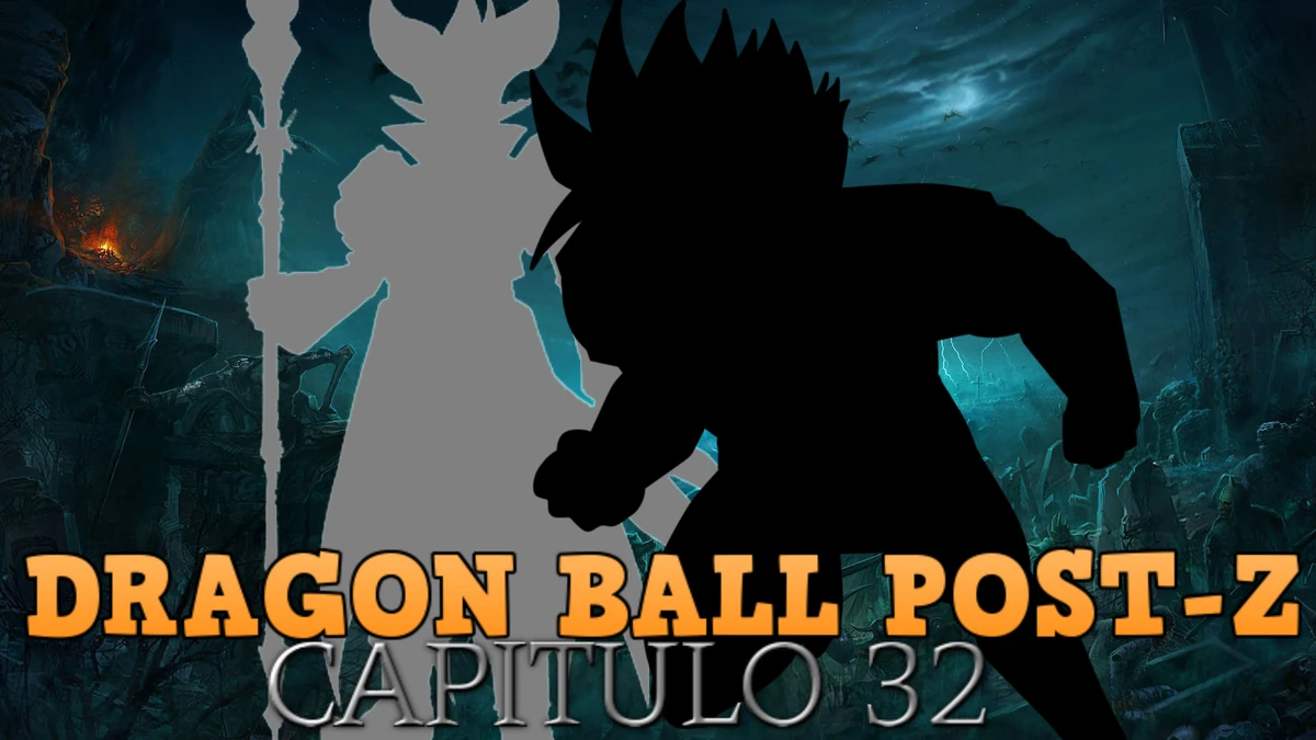 Dragon Ball Post-Z - Capítulo 32 | Dragon Ball Fanon Wiki | Fandom