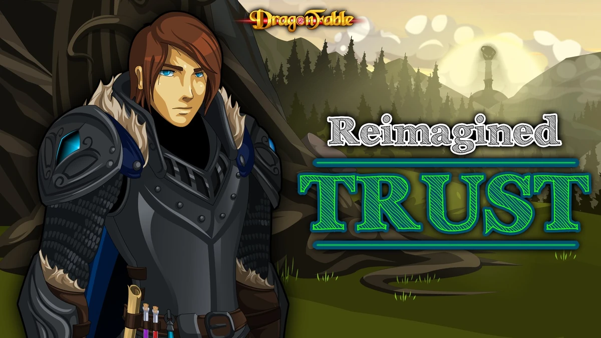 Trust | DragonFable Wiki | Fandom