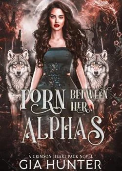 Torn Between Her Alphas | Drama & Romance Wiki | Fandom