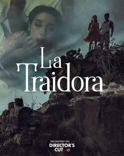 La Traidora | Wiki Drama | Fandom