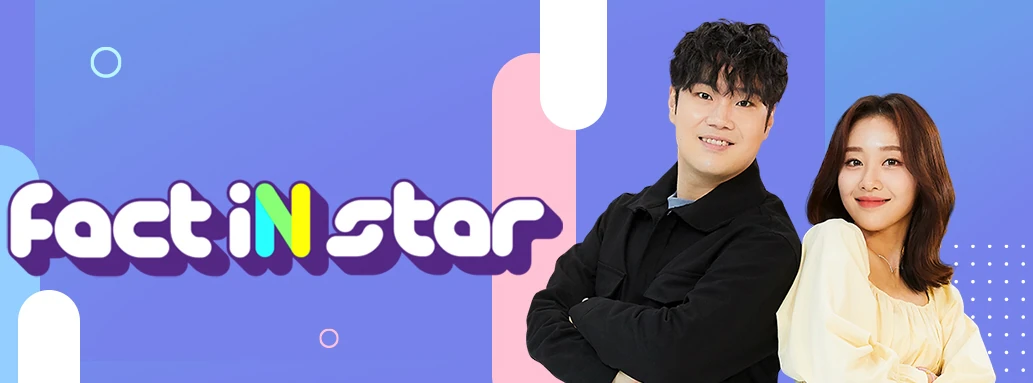 Fact in Star | Wiki Drama | Fandom