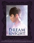 Dream Knight | Wiki Drama | Fandom