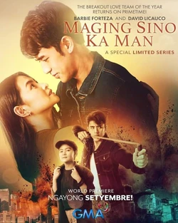 Maging Sino Ka Man | Wiki Drama | Fandom