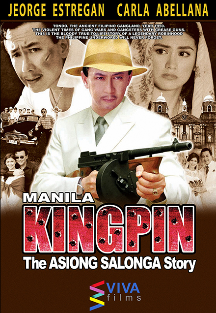 Manila Kingpin The Asiong Salonga Story Wiki Drama Fandom