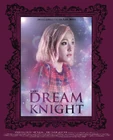 Dream Knight | Wiki Drama | Fandom
