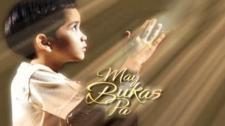 May Bukas Pa | Wiki Drama | Fandom
